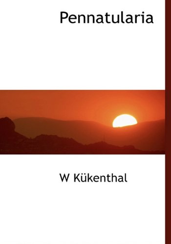 Pennatularia : Kkenthal, W, Kukenthal, W: Amazon.es: Libros