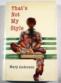 That's Not My Style: Anderson, Mary: 9780689309687: Amazon.com: Books
