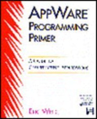 AppWare Programming Primer: A Guide to Constructing Applications ...