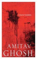 Countdown : Amitav Ghosh: Amazon.in: Books