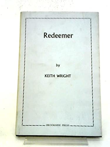 Redeemer: Keith Wright: Amazon.com: Books