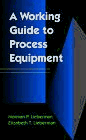 Buy A Working Guide to Process Equipment Book Online at Low Prices in ...