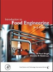 Introduction to Food Engineering (Food Science and Technology): Singh ...