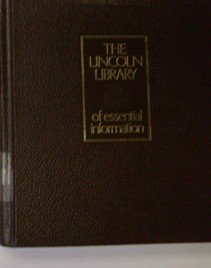The New Lincoln Library Encyclopedia/ (Former Title = Lincoln Library ...