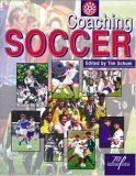 Coaching Soccer: National Soccer Coaches Association of America, Schum ...