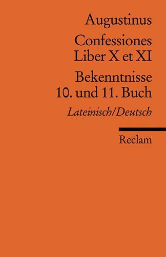 Amazon.com: Confessiones /Bekenntnisse: Liber X et XI /10. und 11. Buch: 9783150185827 ...