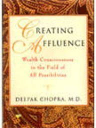 Creating Affluence: Amazon.co.uk: Chopra M.D., Deepak: 9788174460721: Books