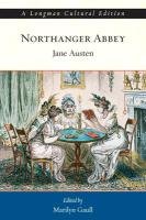 Northanger Abbey: A Longman Cultural Edition by Jane Austen