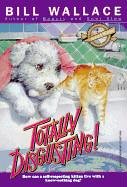Totally Disgusting!: 9780833591395: Amazon.com: Books