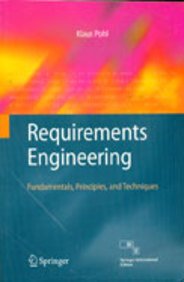 REQUIREMENTS ENGINEERING: FUNDAMENTALS, PRINCIPLES AND TECHNIQUES: Pohl ...