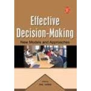 Buy Effective Decision-Making: New Models and Approaches (Management ...