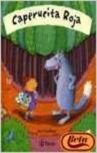 Caperucita Roja/ Little Red Riding Hood (Cuentos clasicos/ Classic ...