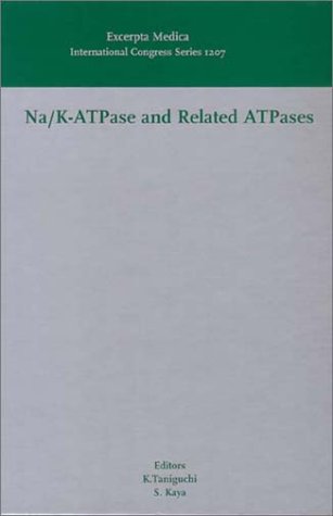 Na/K-ATPase and Related ATPases: Proceedings of the IXth International ...