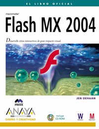Flash MX 2004 versión dual (Diseno Y Creatividad) (Spanish Edition ...
