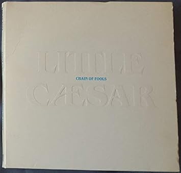 Little Caesar - Chain of Fools - Amazon.com Music