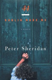 Dublin Made Me: Sheridan, Peter: 9782702837818: Amazon.com: Books