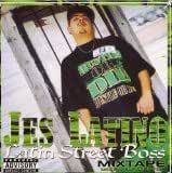 Jes Latino, V-Dub, Isreal, Funny Boy, Danja, Latin Pimp, Juan Gotti ...