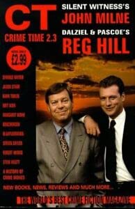 Crime Time Vol 2 No 3: John Milne, Reg Hill, Jason Starr, O'Neil De ...