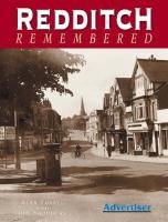 Redditch Remembered: 9781859833889: Amazon.com: Books