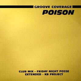 Poison: Groove Coverage: Amazon.in: Music}
