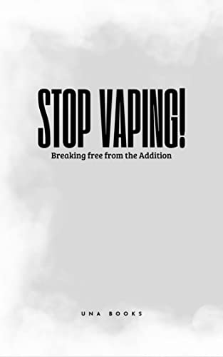 Amazon.com: STOP VAPING: Breaking free from the Addition eBook : BOOKS ...