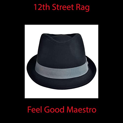 12th Street Rag de Feel Good Maestro no Amazon Music Unlimited