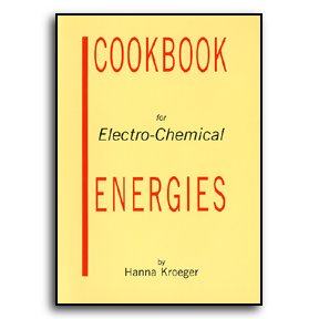 Cookbook For Electro- Chemical Energies: Hanna Kroeger: Amazon.com: Books