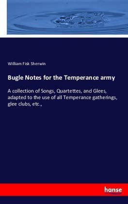Amazon.co.jp: Bugle Notes for the Temperance army : 本