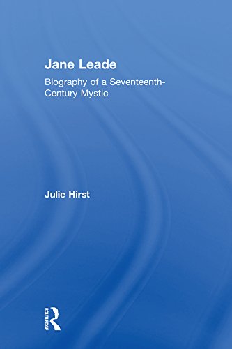 Amazon.com: Jane Leade: Biography of a Seventeenth-Century Mystic eBook ...