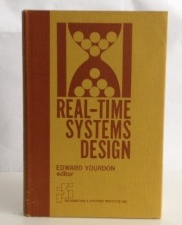 Real-Time Systems Design: Yourdon, Edward: Amazon.com: Books