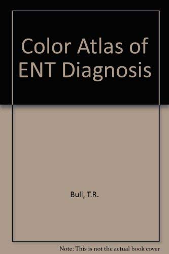 Buy Color Atlas of ENT Diagnosis Book Online at Low Prices in India ...