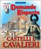 Amazon.com: Castelli e cavalieri (101 domande e risposte ...
