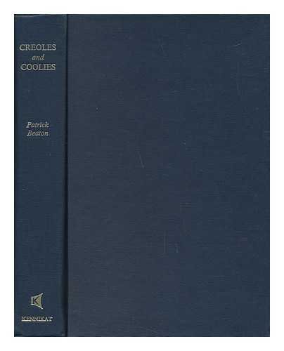 Creoles and Coolies: Beaton, Patrick: 9780804612074: Amazon.com: Books
