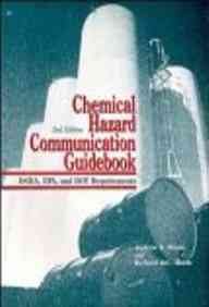 Chemical Hazard Communication Guidebook: OSHA, EPA and DOT Requirements ...