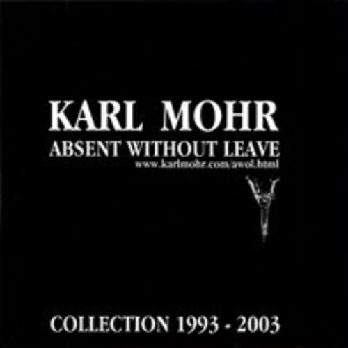 Absent Without Leave: Karl Mohr: Amazon.in: Music}