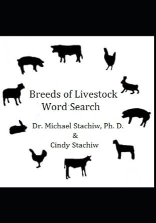 Breeds of Livestock Word Search: Stachiw Ph. D., Dr. Michael, Stachiw ...