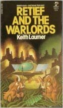 Retief and the Warlords: Keith Laumer: 9780671416621: Amazon.com: Books