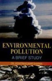 Amazon.fr - Environmental Pollution: A Brief Study - Livres