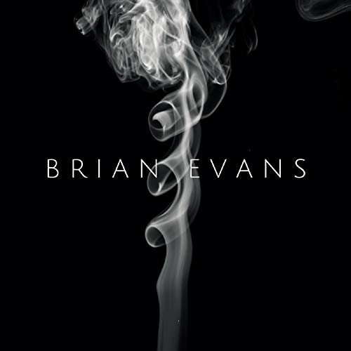 Play Brian Evans by Brian Evans on Amazon Music