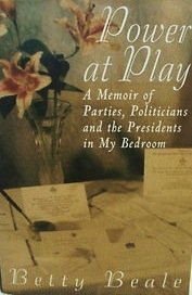 Buy Power at Play: A Memoir of Parties, Politicians and the Presidents ...