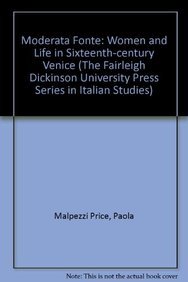 Amazon.com: Moderata Fonte: Women and Life in Sixteenth-Century Venice ...