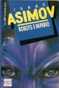 Robots e imperio: Asimov, Isaac: 9788401496622: Amazon.com: Books