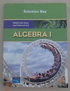 Prentice Hall Algebra Solution Key: Prentice Hall Mathematics ...
