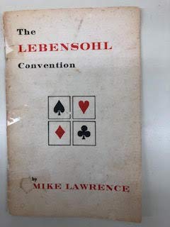 The Lebensohl convention: Lawrence, Mike: Amazon.com: Books