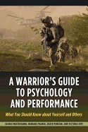 Warrior's Guide to Psychology & Performance (11) by Mastroianni, George ...