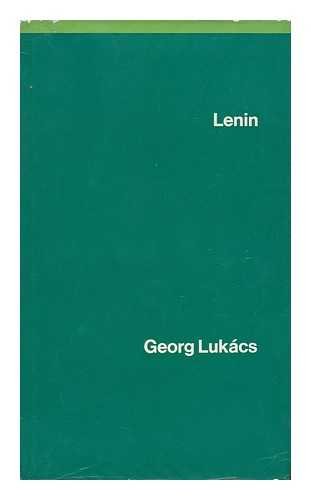 Lenin: a study on the unity of his thought: Georg Lukacs: 9780902308008 ...
