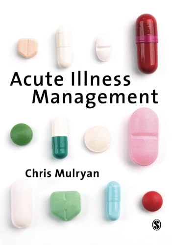 Acute Illness Management: Amazon.co.uk: Mulryan, Chris: 9781847879561 ...