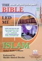 The Bible Led me to Islam: Abdul Malik LeBlanc: 9781894264150: Amazon ...