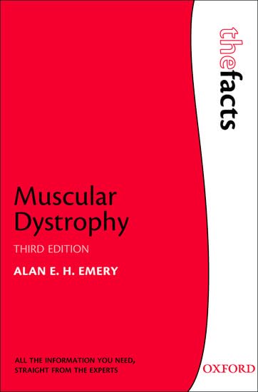 Muscular Dystrophy (The ^AFacts Series): 9780199542161: Medicine ...