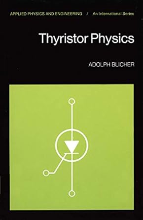 Buy Thyristor Physics: 12 (Applied Physics and Engineering) Book Online ...